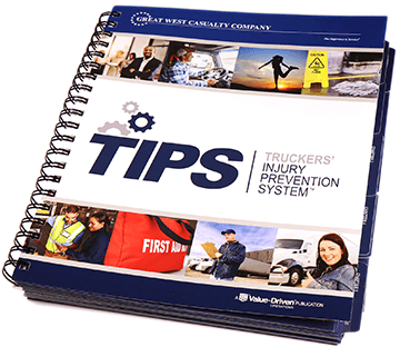 Truckers’ Injury Prevention System (TIPS) | Great West Casualty